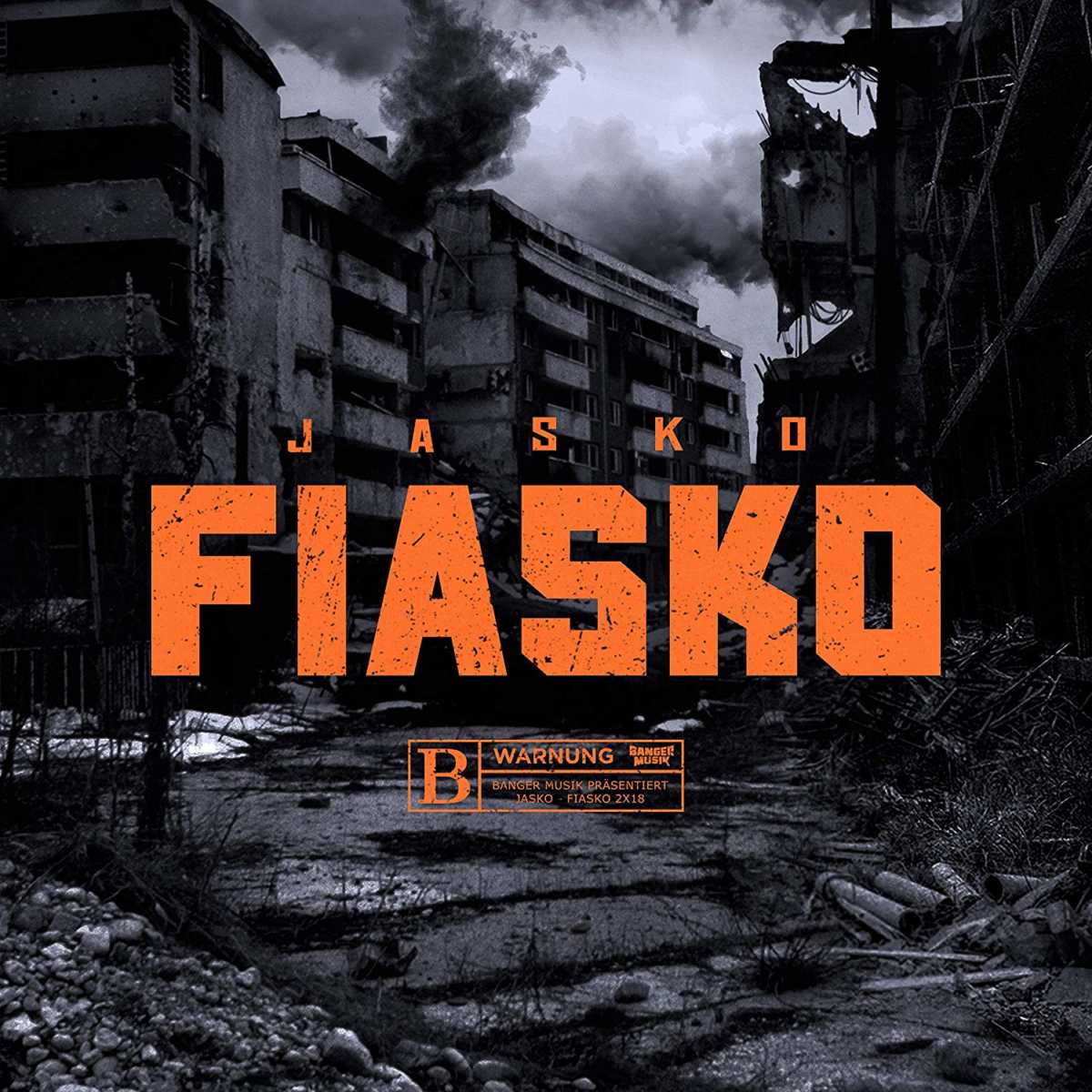 Jasko - Fiasko (Cover, Features, Release Date, Snippet & Tracklist)